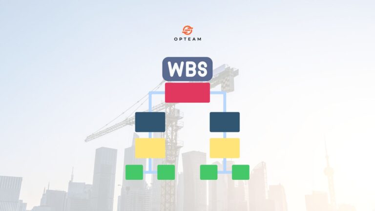 Work Breakdown Structure In Construction: More than a Chart - Opteam